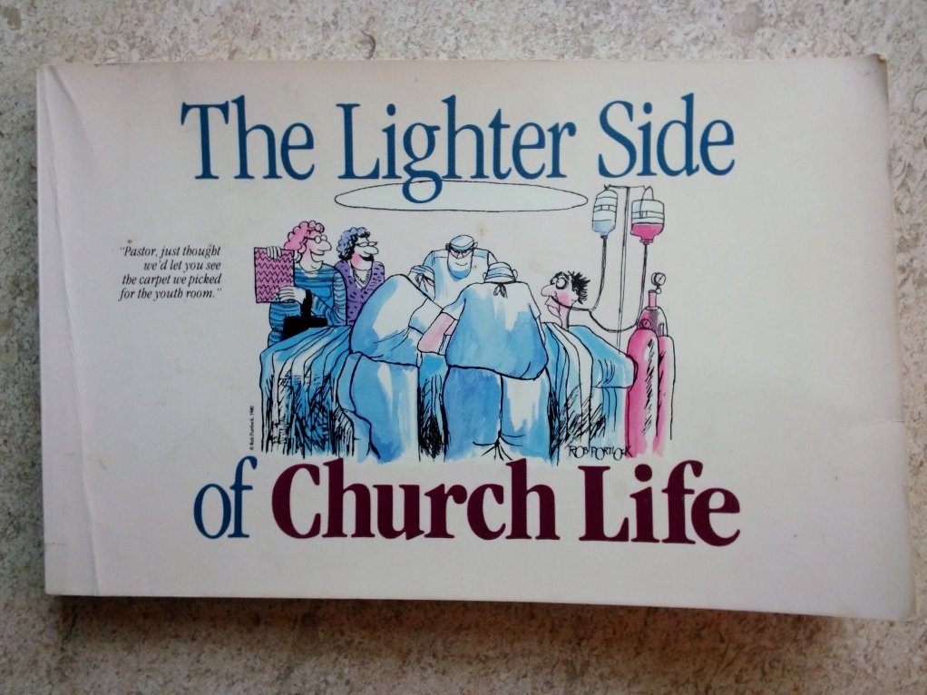 The Lighter Side of Church Life by Leadership Magazine | Goodreads