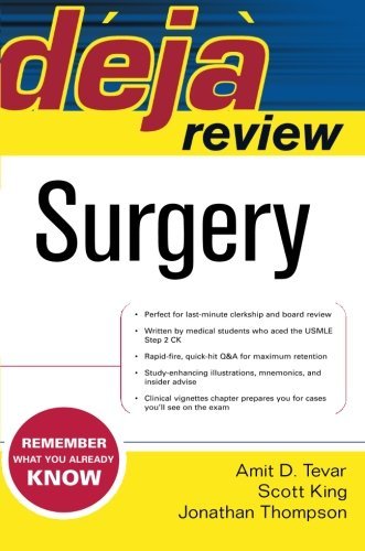 Deja Review Surgery [Paperback] [2008] (Author) Amit Tevar, Scott King ...