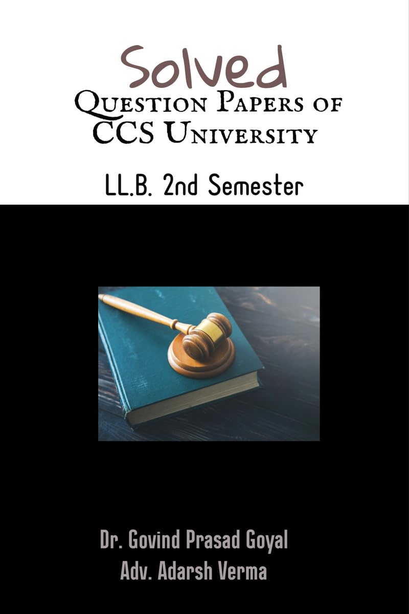 Solved Question Papers of CCS University : LLB -II Semester covering ...