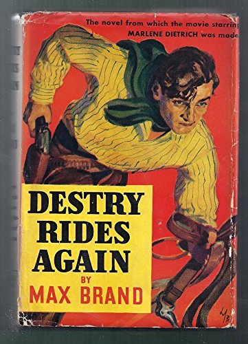 Destry Rides Again. by Max Brand | Goodreads