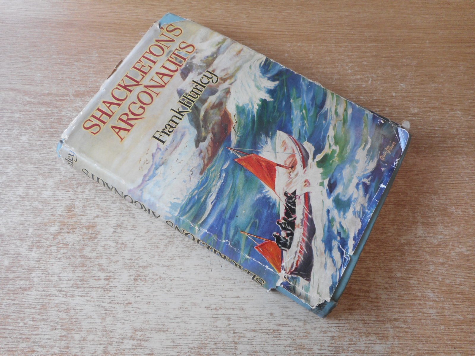 Shackleton's argonauts,: A saga of the Antarctic ice-packs by Frank ...