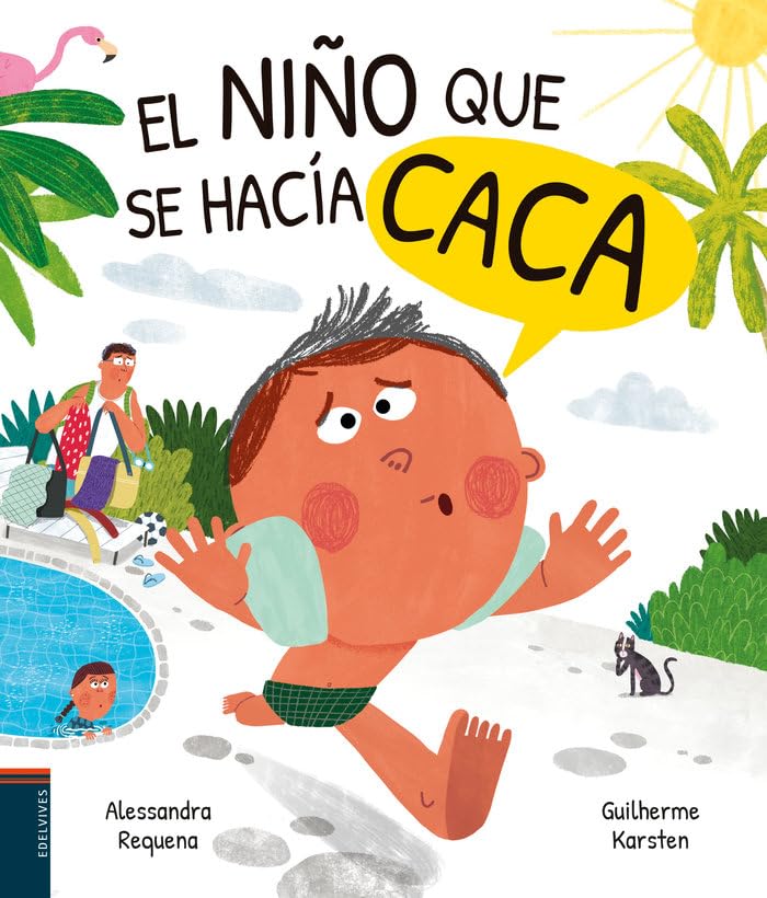 El niño que se hacía caca by Alessandra Requena | Goodreads