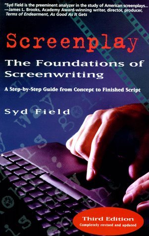 Screenplay Foundations by Syd Field (1998-12-31) by Syd Field | Goodreads