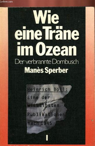 WIE EINE TRÄNE IM OZEAN by Manès Sperber | Goodreads