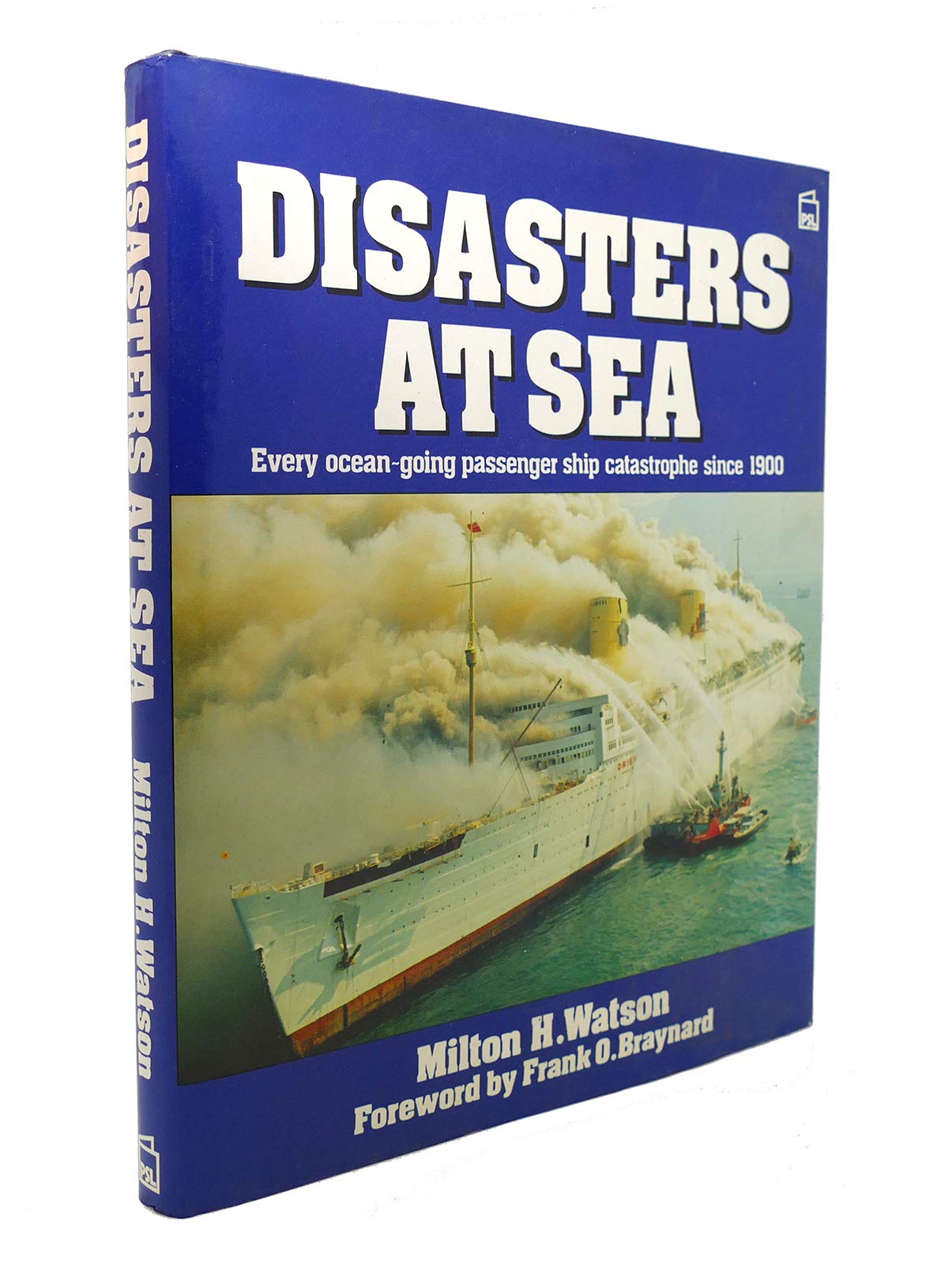 Disasters at Sea by Milton H. Watson | Goodreads