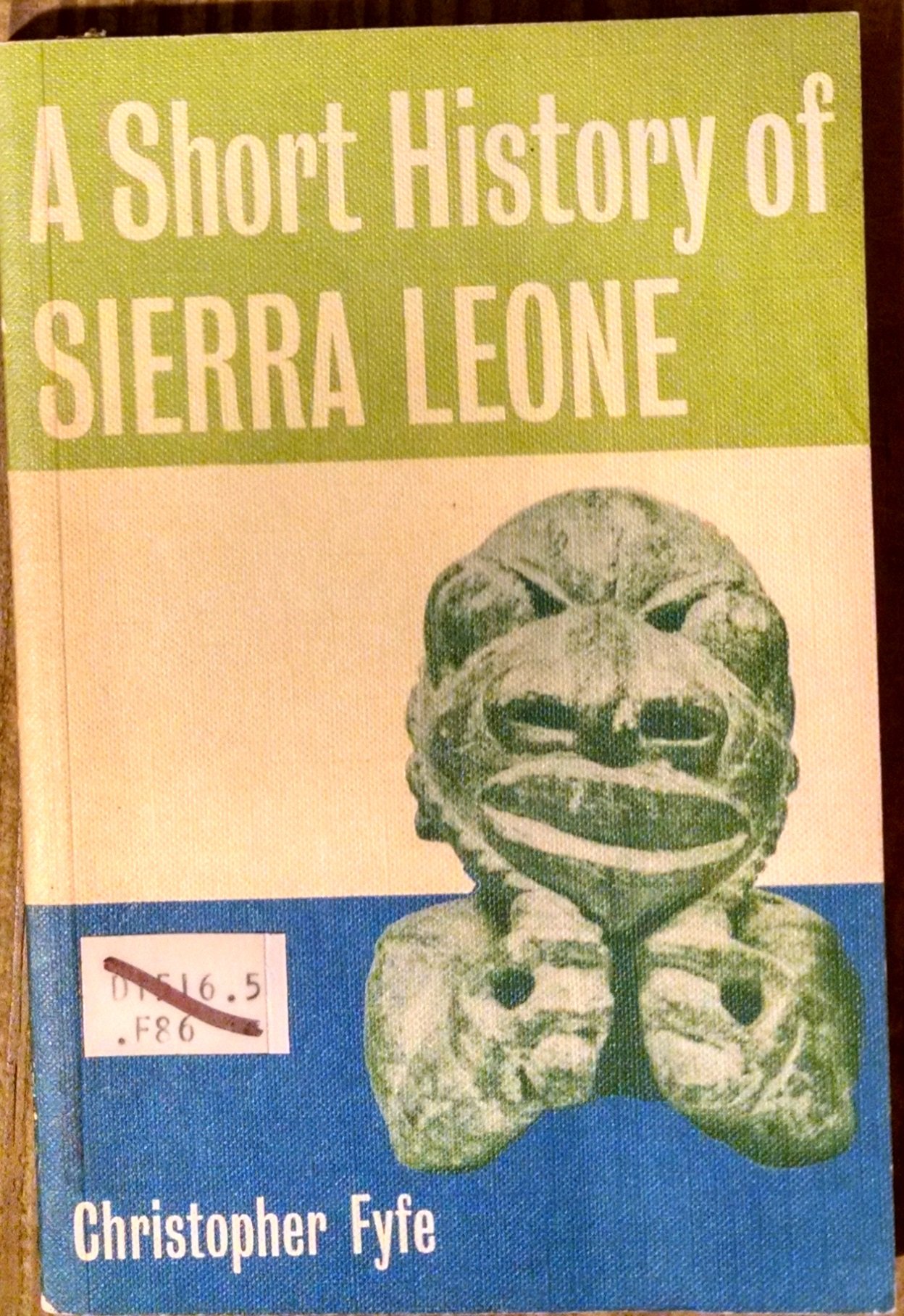 A Short History of Sierra Leone by Christopher Fyfe | Goodreads