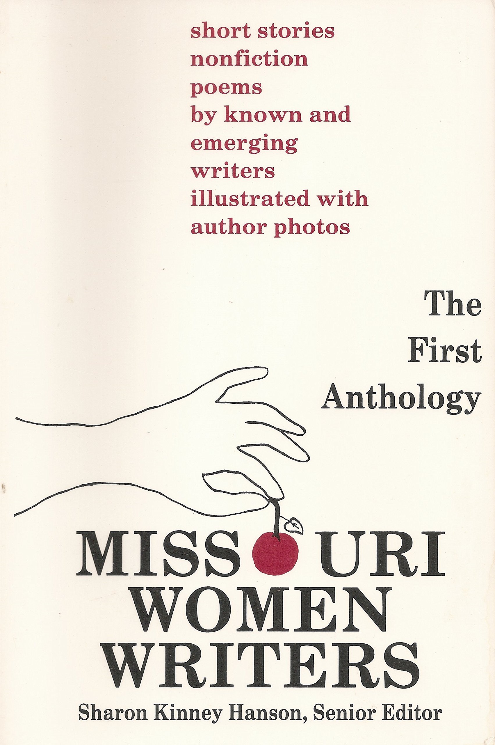 The First Anthology of Missouri Women Writers by Sharon Kinney Hanson ...