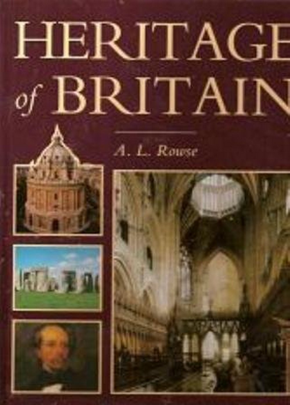 Heritage of Britain by A.L. Rowse | Goodreads