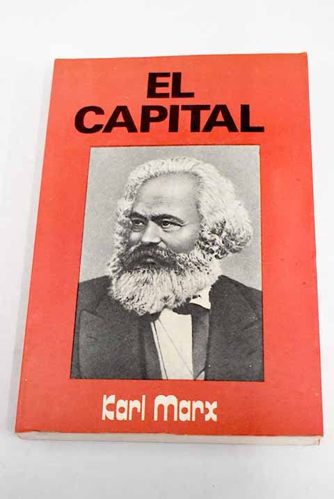 El capital by Karl Marx | Goodreads