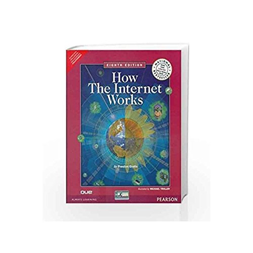 How The Internet Works, 8th ed. by Preston Gralla | Goodreads