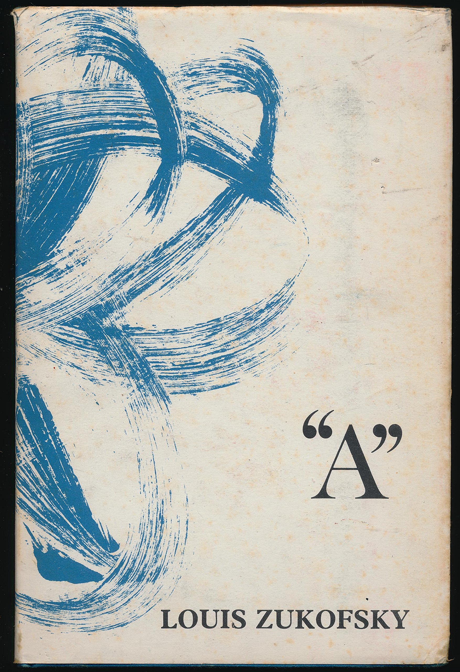 " A " : 1-12 by Louis Zukofsky | Goodreads