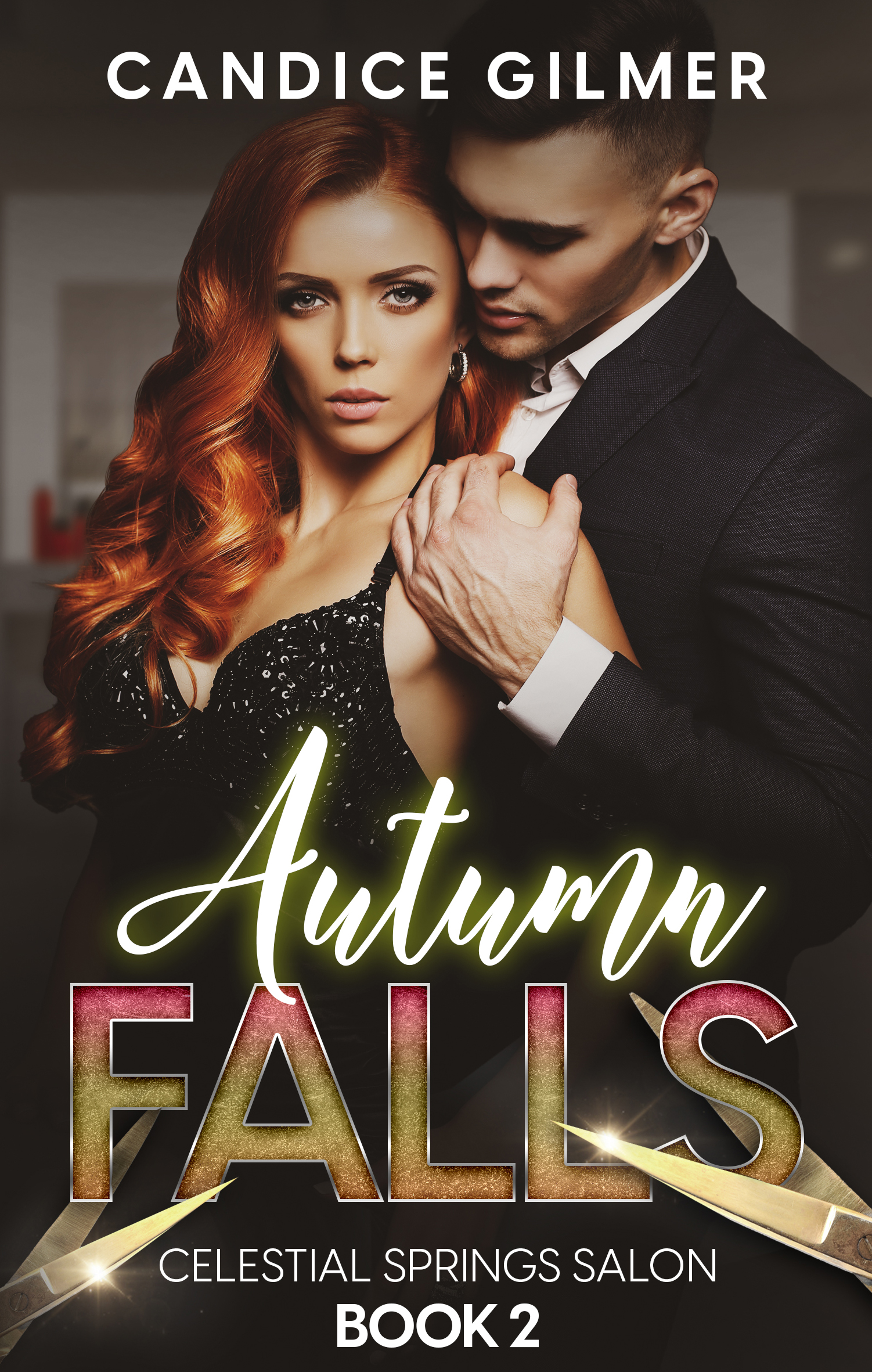 Autumn Falls (Celestial Springs Salon #2) by Candice Gilmer | Goodreads
