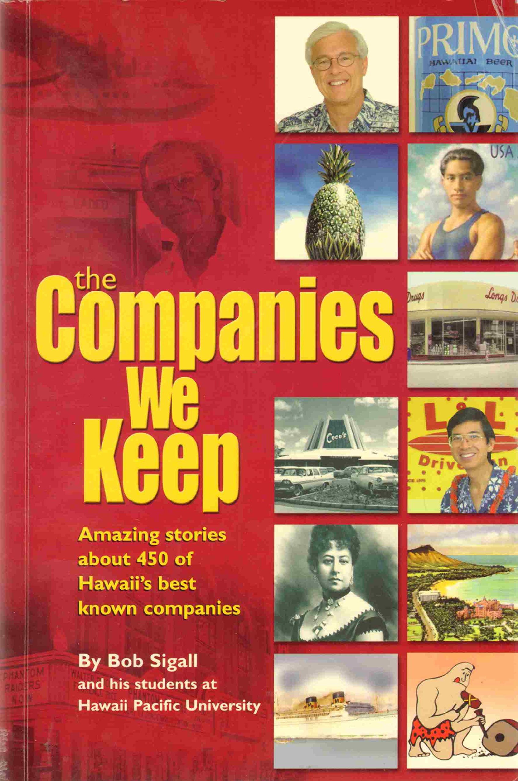THE COMPANIES WE KEEP by Bob Sigall | Goodreads