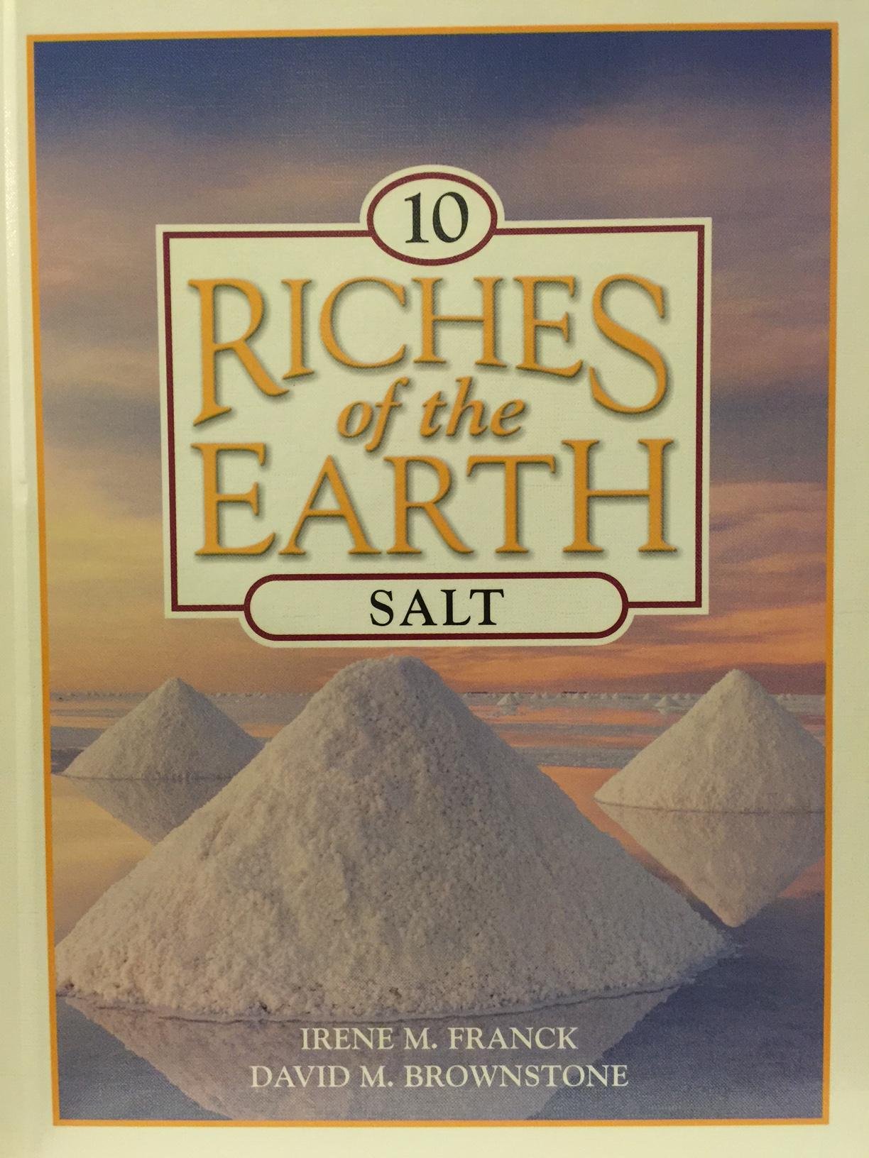 Salt (Riches of the Earth) by Irene M. Franck | Goodreads