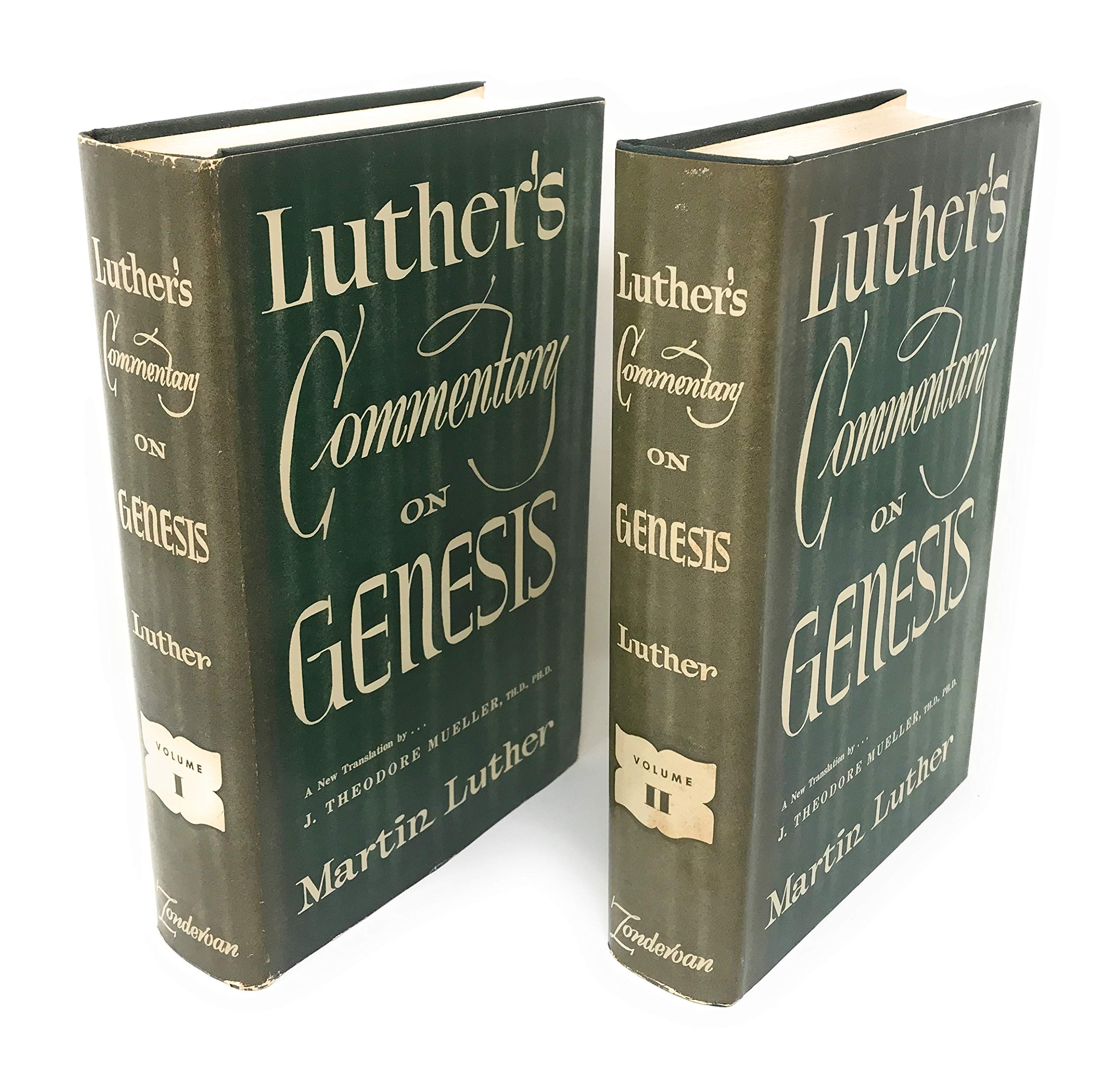 Luther's Commentary on Genesis Volume 1 by Martin Luther | Goodreads
