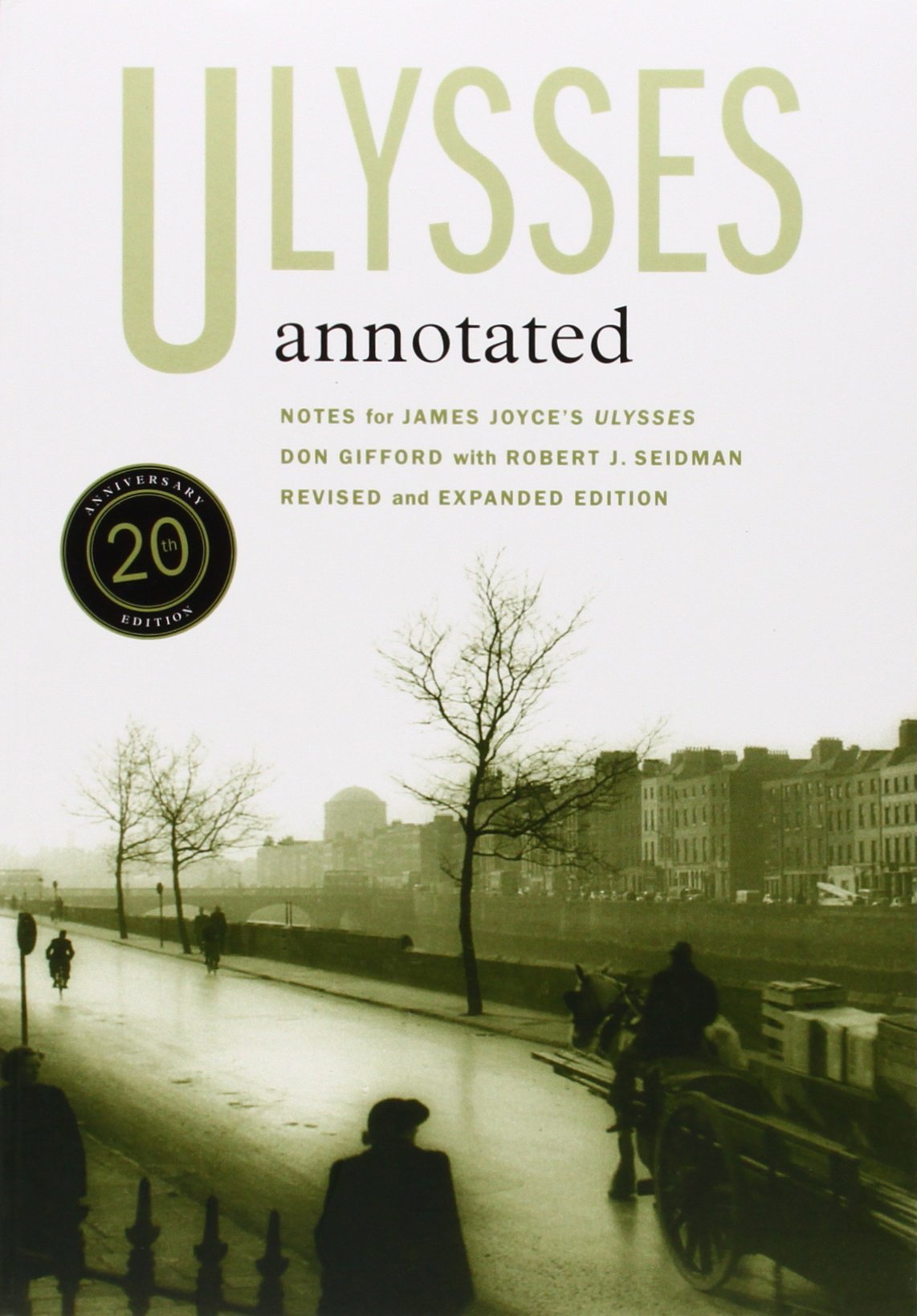 Ulysses Annotated: Notes for James Joyce's "Ulysses" by Don Gifford ...