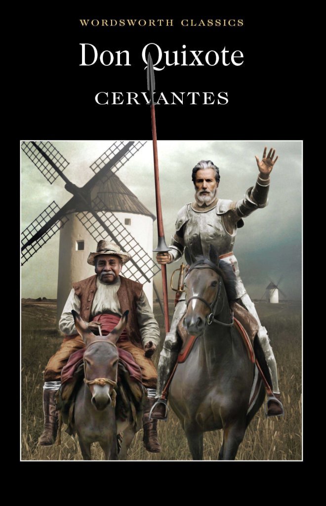[Don Quixote] (By: Miguel de Cervantes) [published: May, 1992] by ...