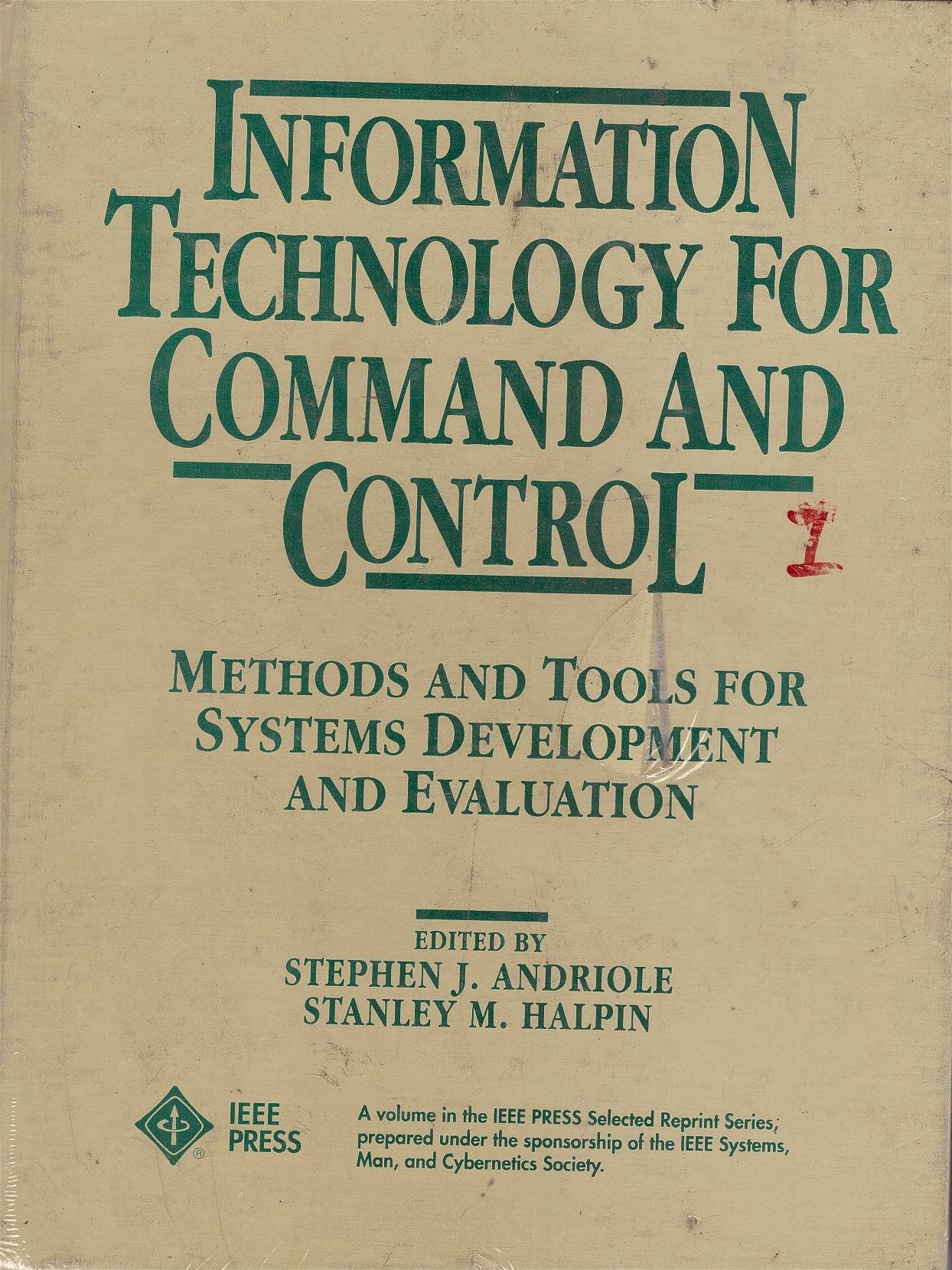 Information Technology for Command and Control: Methods and Tools for ...