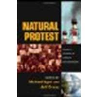 Natural Protest: Essays on the History of American Environmentalism by ...