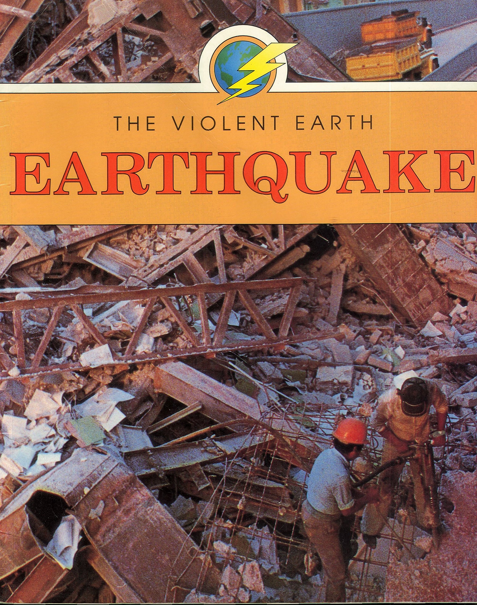 The Violent Earth: Earthquake (The Violent Earth) by John Dudman ...