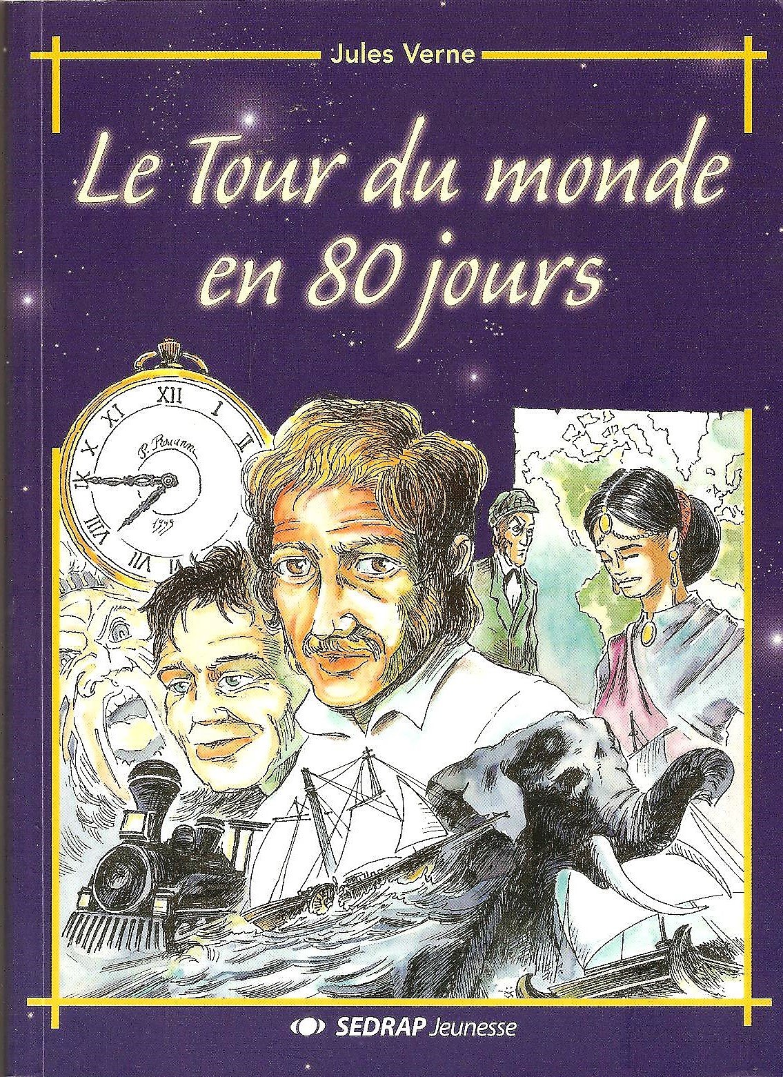 Le Tour du monde en 80 jours : Dossier et Corrections by Jules Verne ...