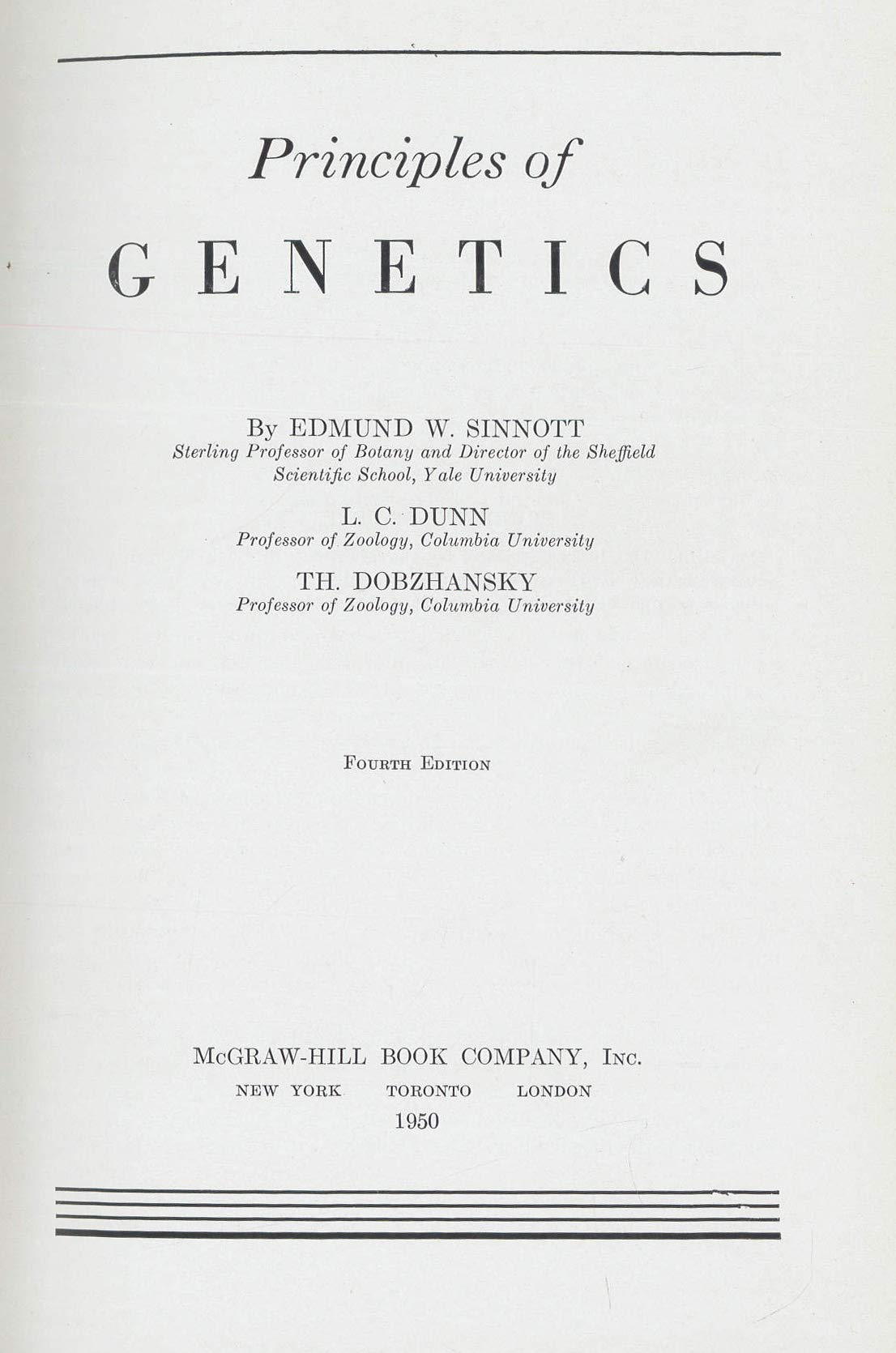 Principle of Genetics: Fourth (4th) Edition by Edmund W. Sinnott ...