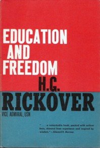 Education and Freedom by Hyman George Rickover | Goodreads