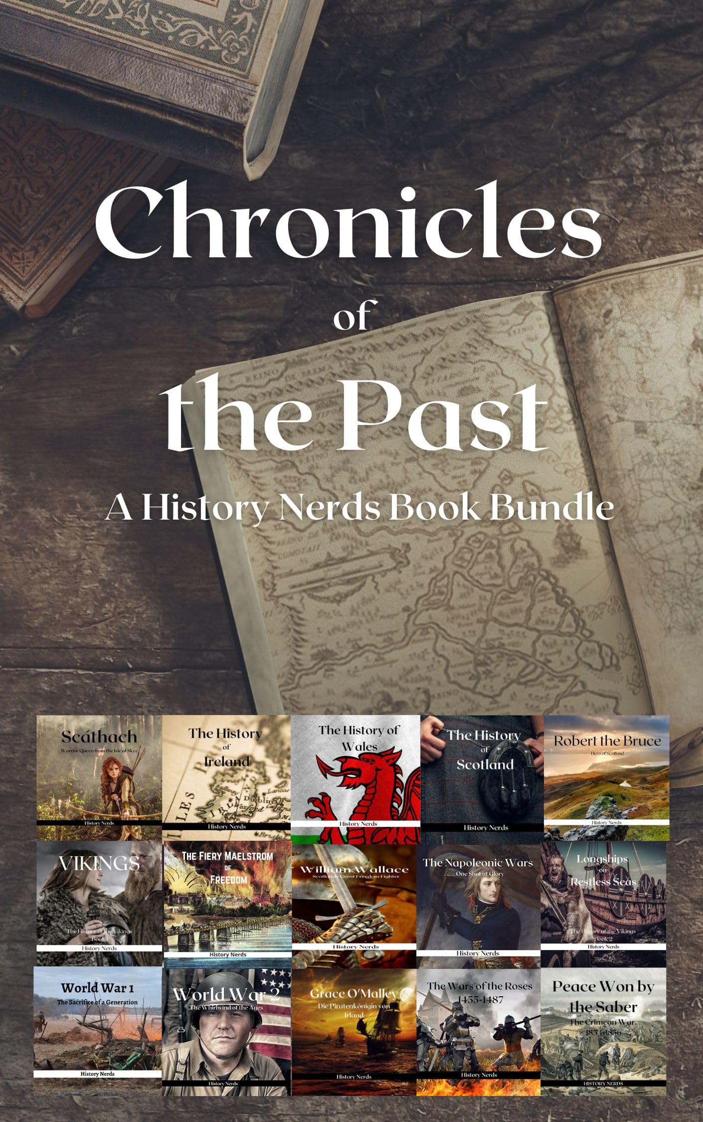 Chronicles of the Past: A History Nerds Book Bundle by History Nerds ...