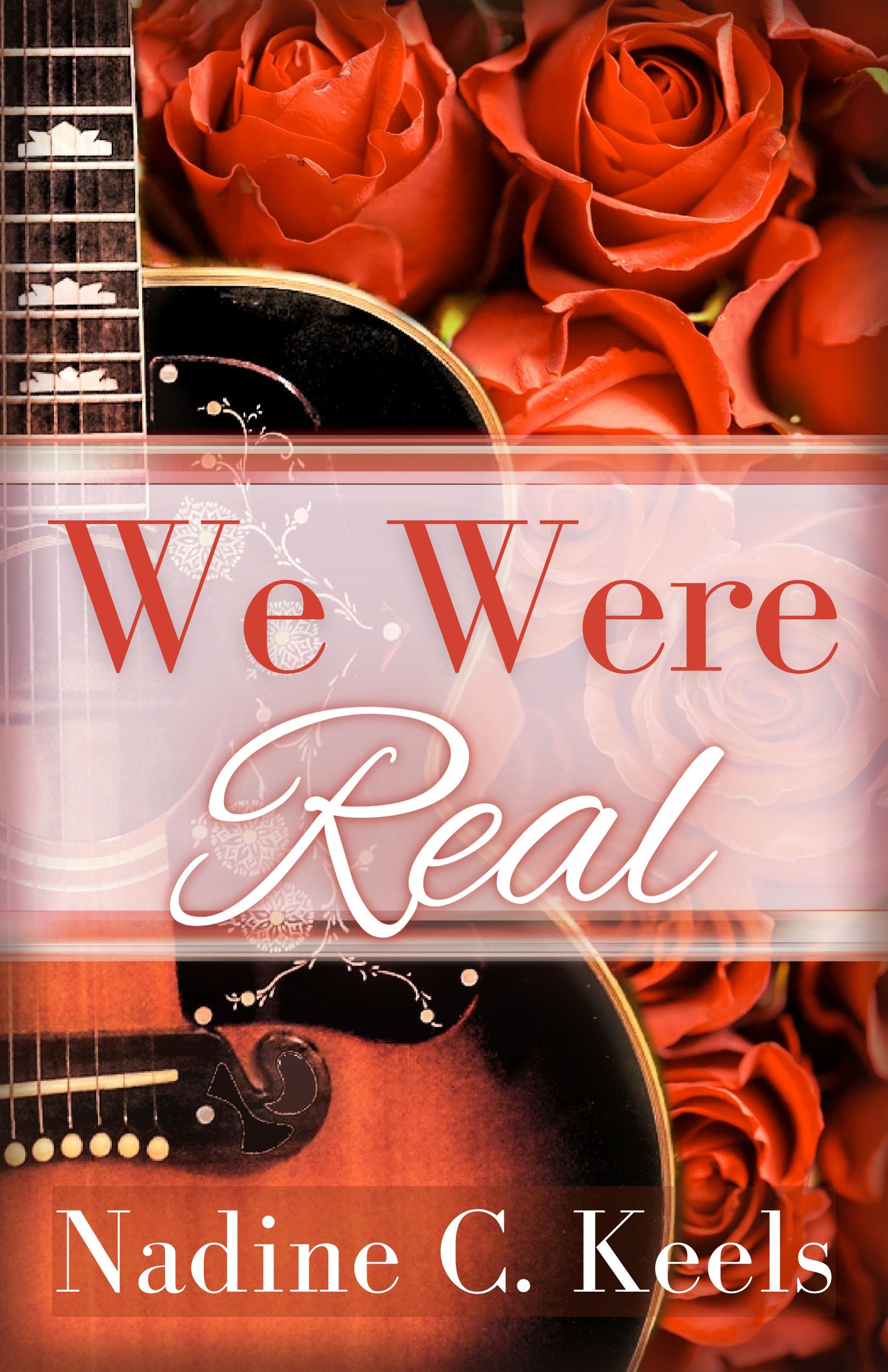 We Were Real by Nadine C. Keels | Goodreads