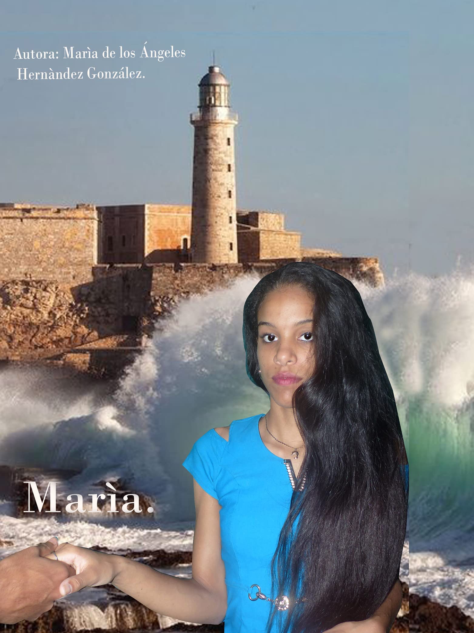Maria (Spanish Edition) by María de los Angeles Hernández González ...