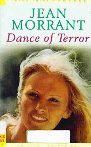 Dance of Terror by Jean Morrant | Goodreads