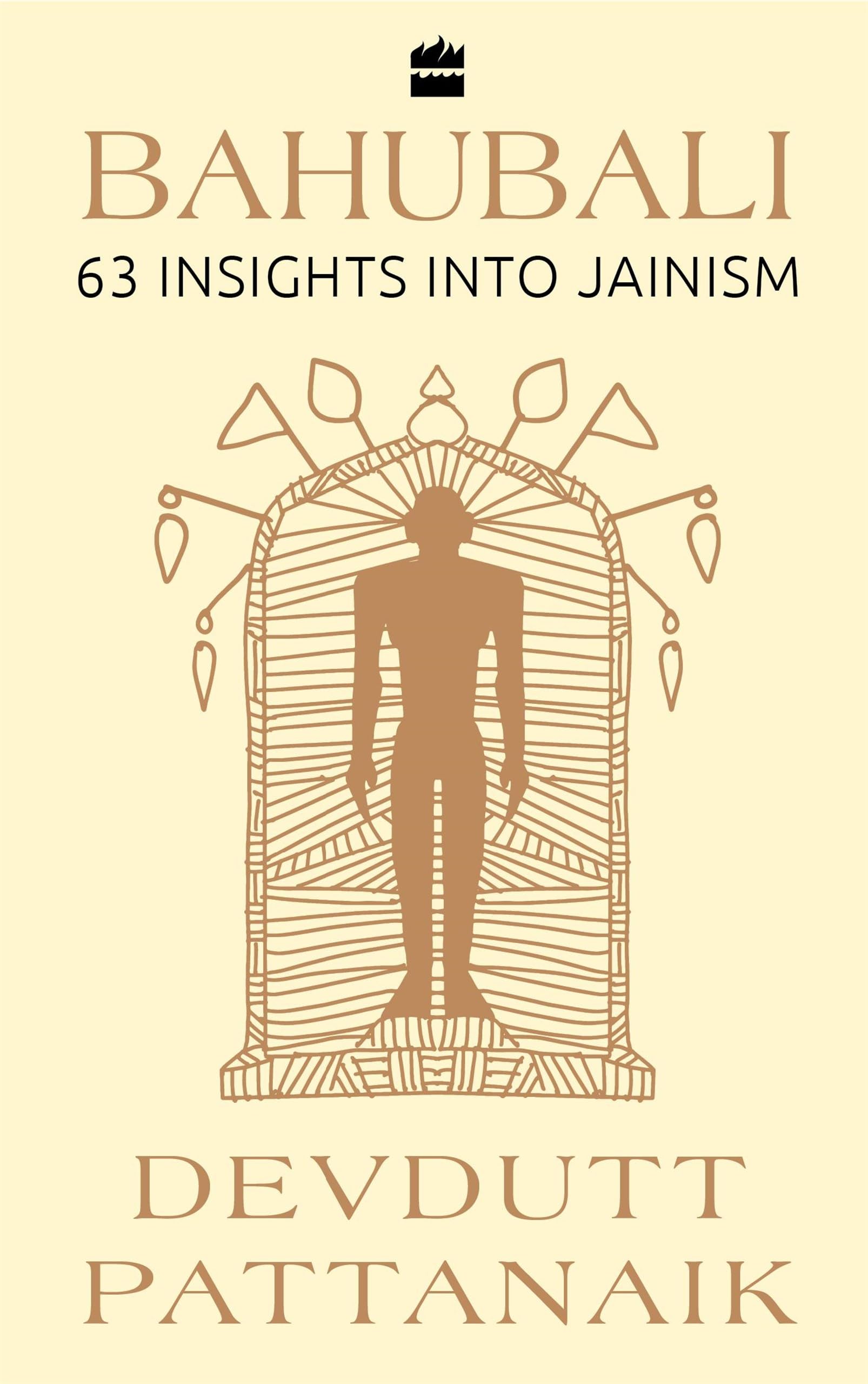 Bahubali: 63 Insights into Jainism by Devdutt Pattanaik | Goodreads
