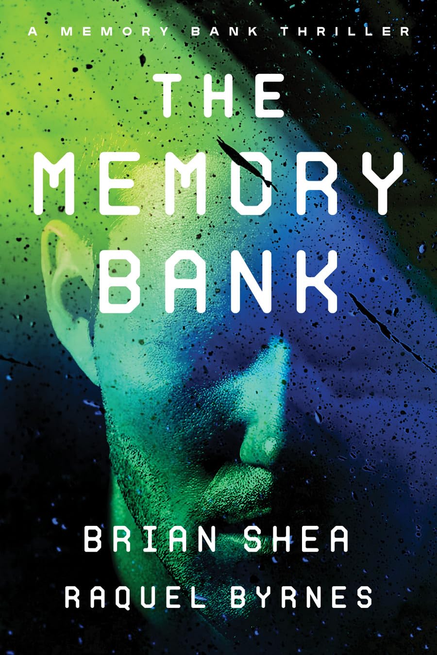 The Memory Bank by Brian Christopher Shea | Goodreads