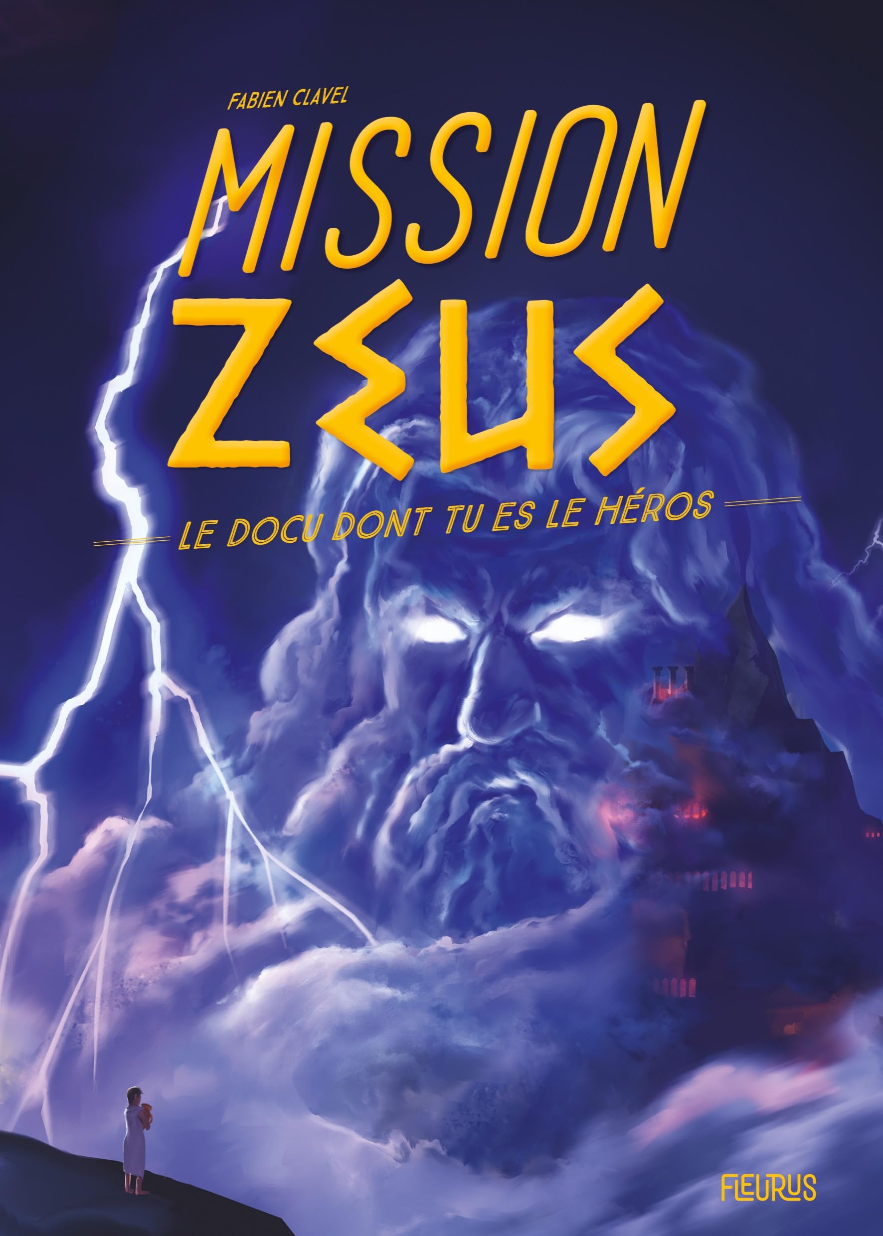 Mission Zeus by Fabien Clavel | Goodreads