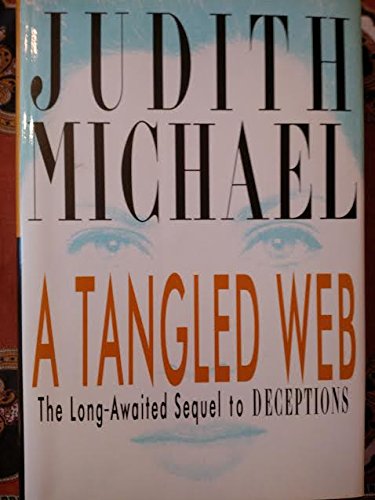 A Tangled Web (large print edition) by Judith Michael | Goodreads