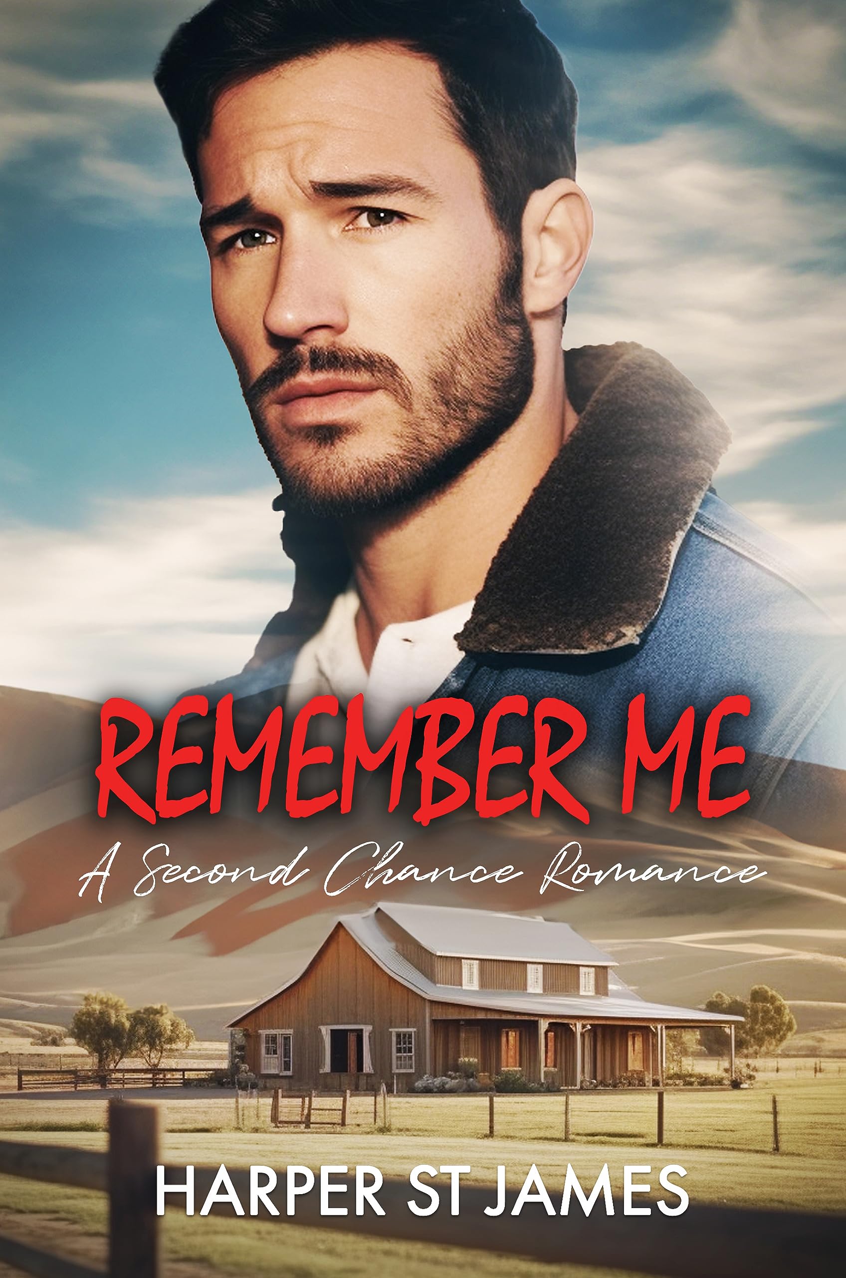 Remember Me: A Second Chance Romance by Harper St James | Goodreads
