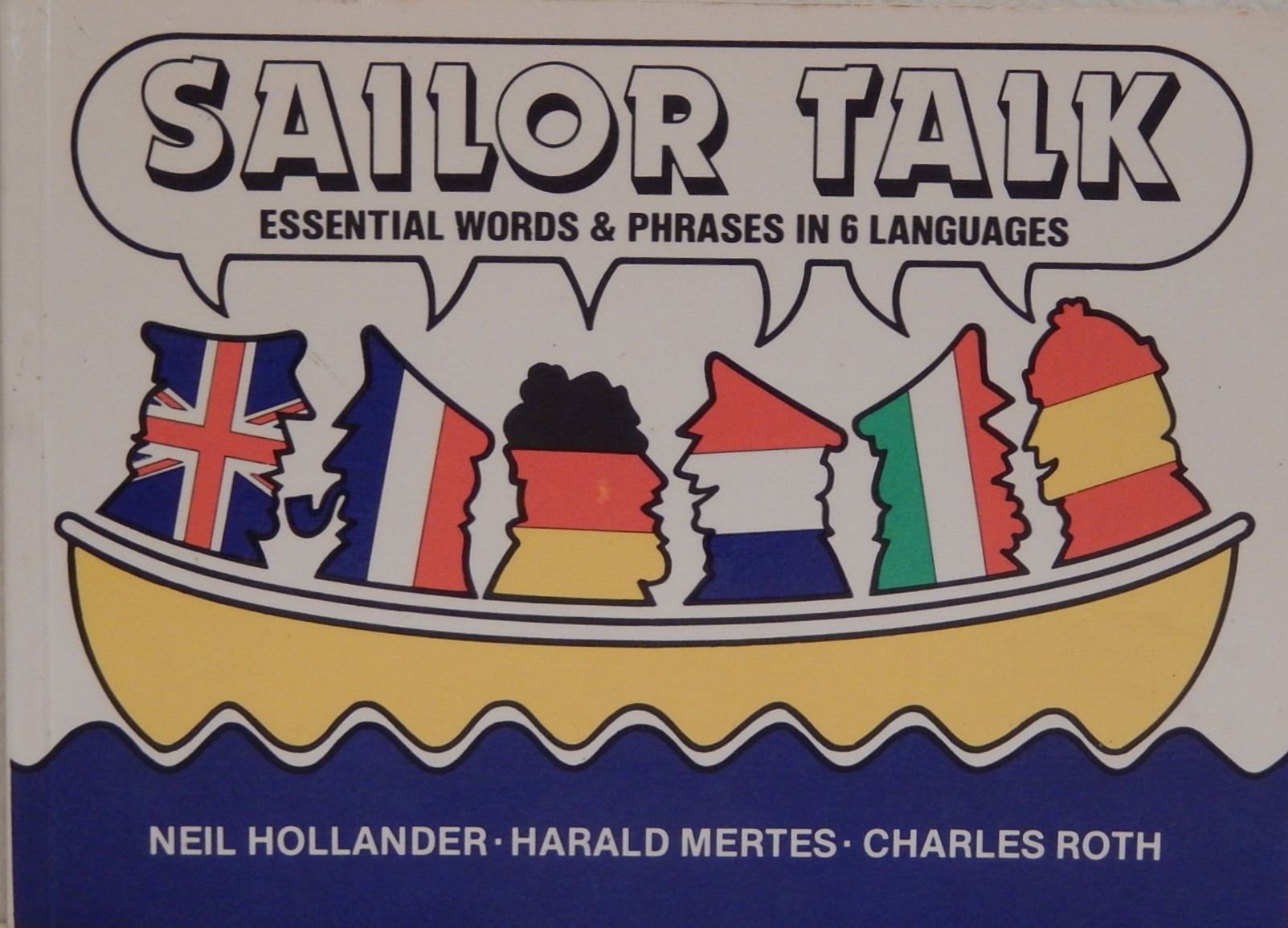 Sailor talk: Essential words and phrases in 6 languages = Paroles de ...