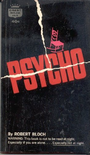 Psycho by Robert Bloch | Goodreads