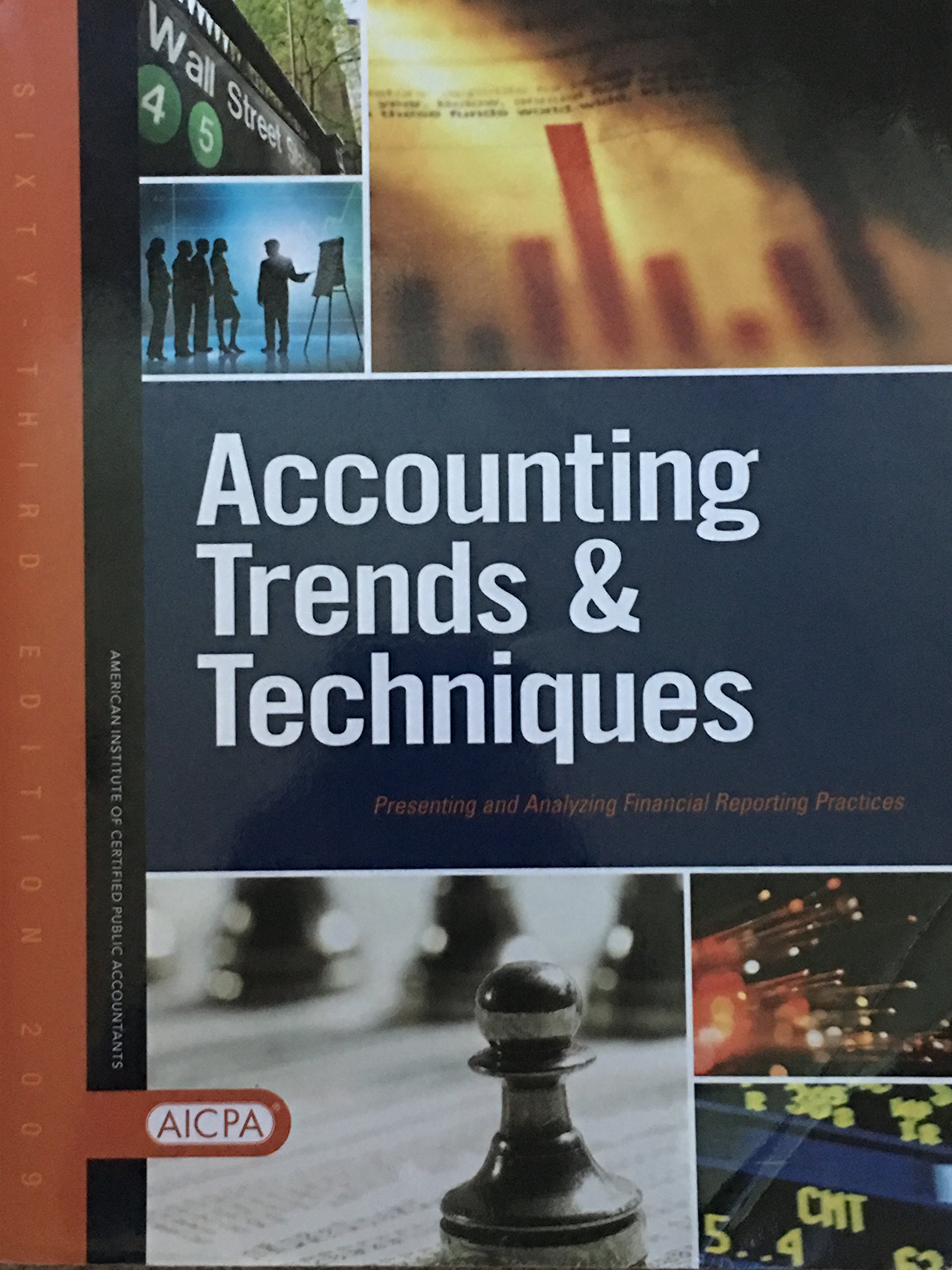 Accounting Trends and Techniques: Presenting and Analyzing Financial ...