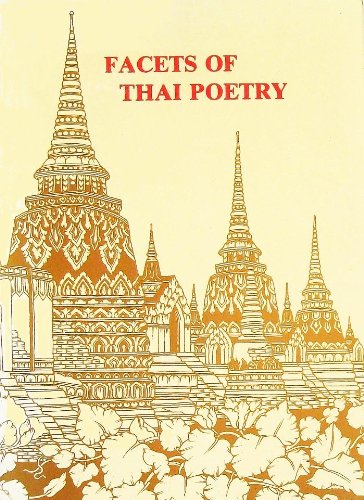Facets of Thai Poetry: Collections of Kloangs: Introducing the Thai ...