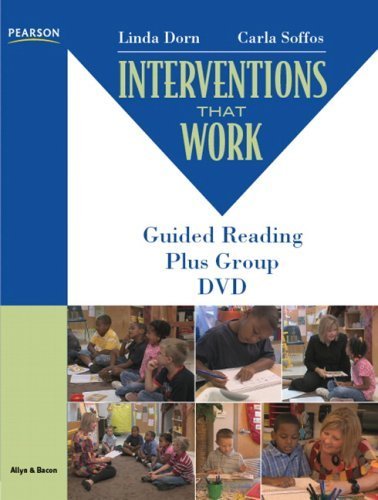 Interventions that Work: Guided Reading Plus Group DVD by Linda J. Dorn ...