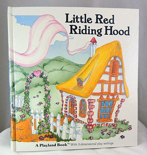 Little Red Riding Hood: 3-dimensional Play Settings by Robert Horning ...