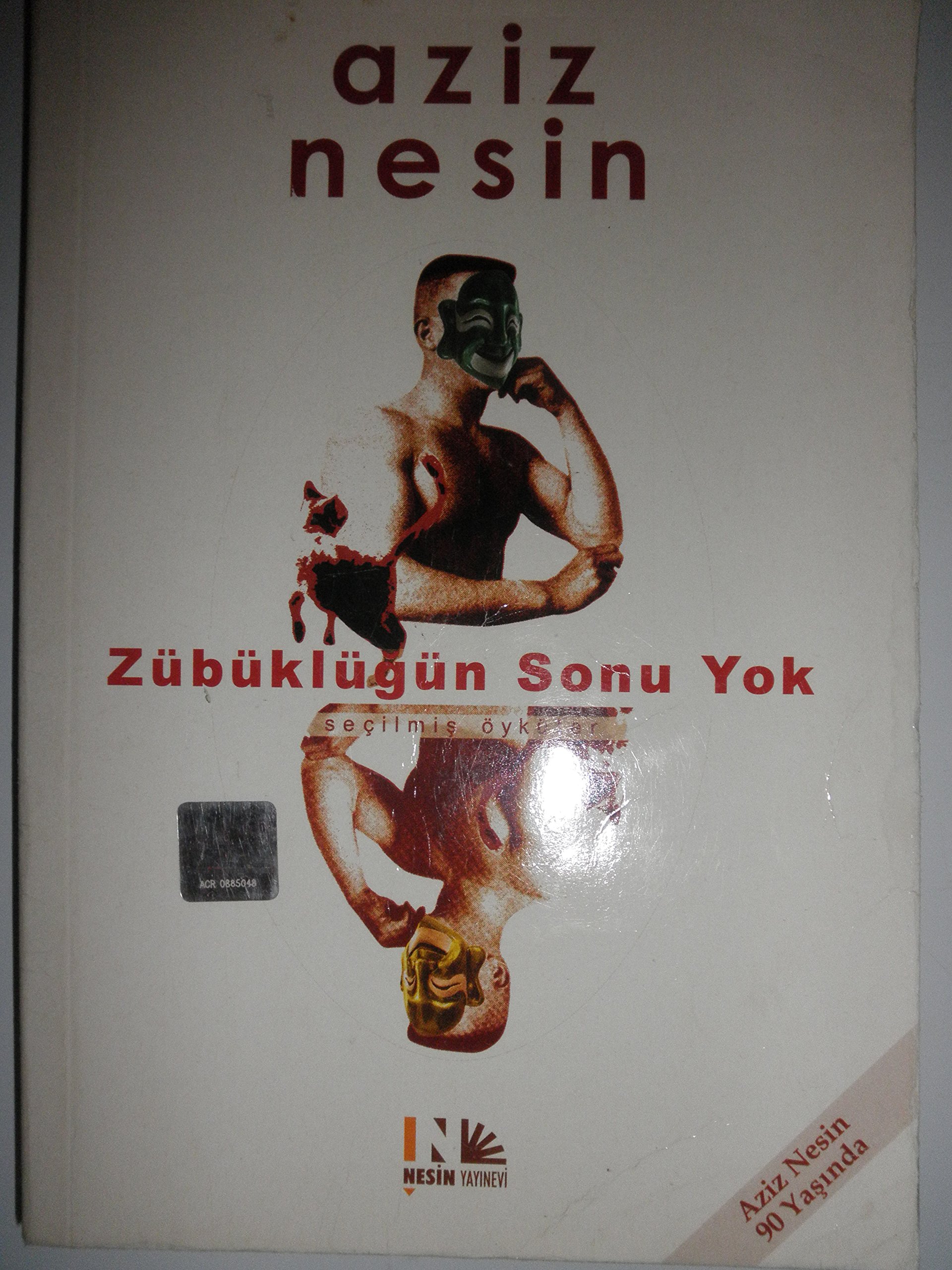 Zübüklügün Sonu Yok by Aziz Nesin | Goodreads