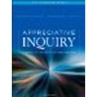 Appreciative Inquiry: Change at the Speed of Imagination by Watkins ...