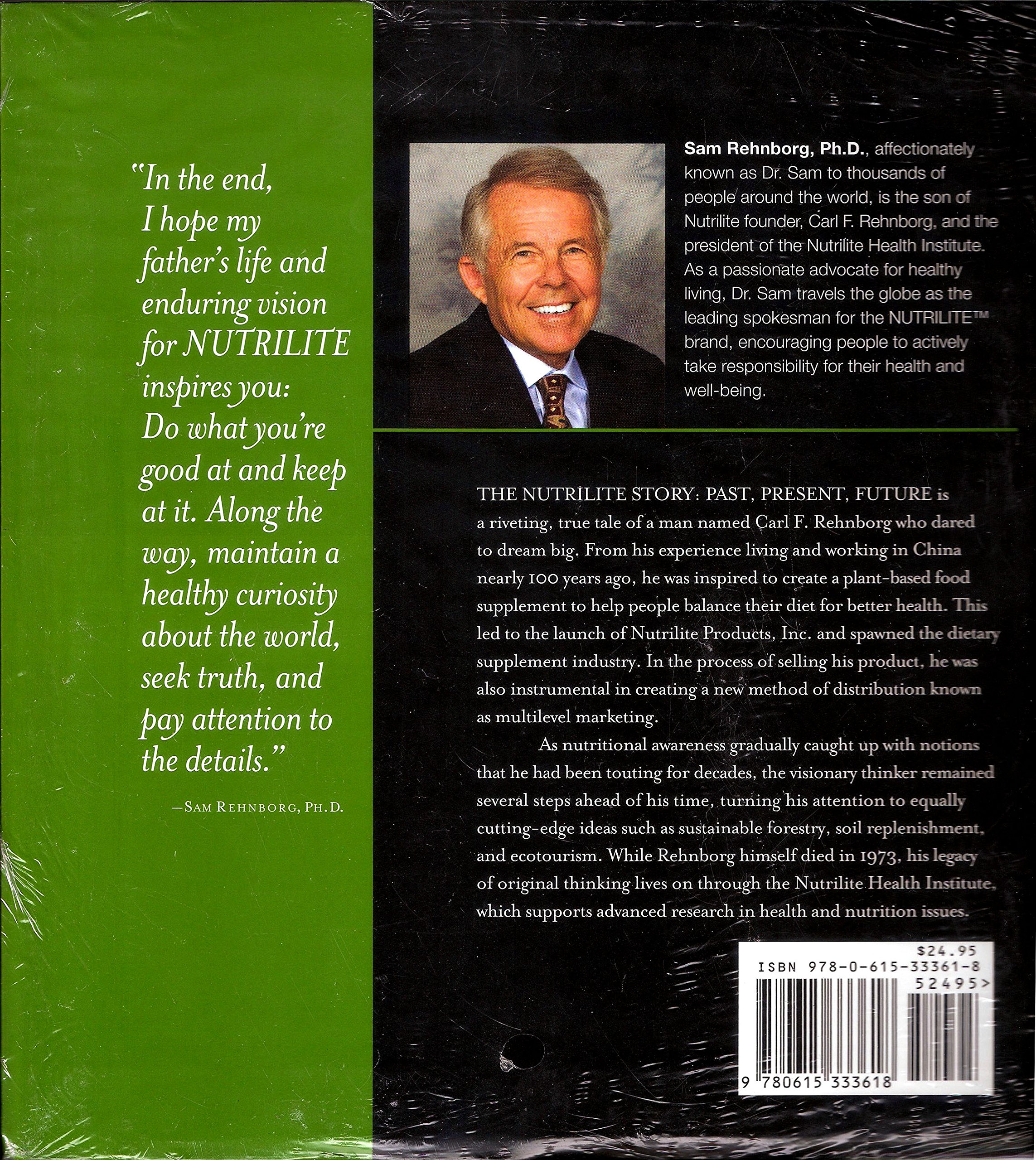 The Nutrilite Story: Past, Present, Future by Sam Rehnborg | Goodreads