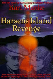 Harsens Island Revenge by Karl Manke | Goodreads