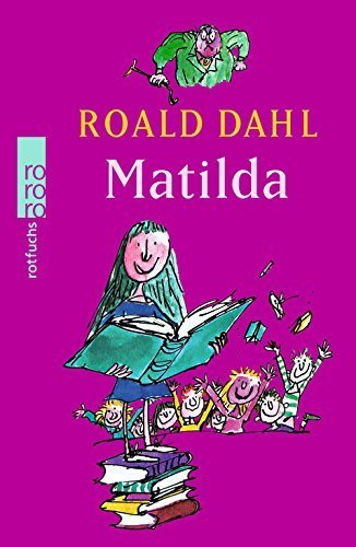 Matilda. Sonderausgabe by Roald Dahl | Goodreads
