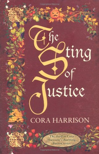 The Sting of Justice (The Burren Mysteries) by Cora Harrison by Cora ...
