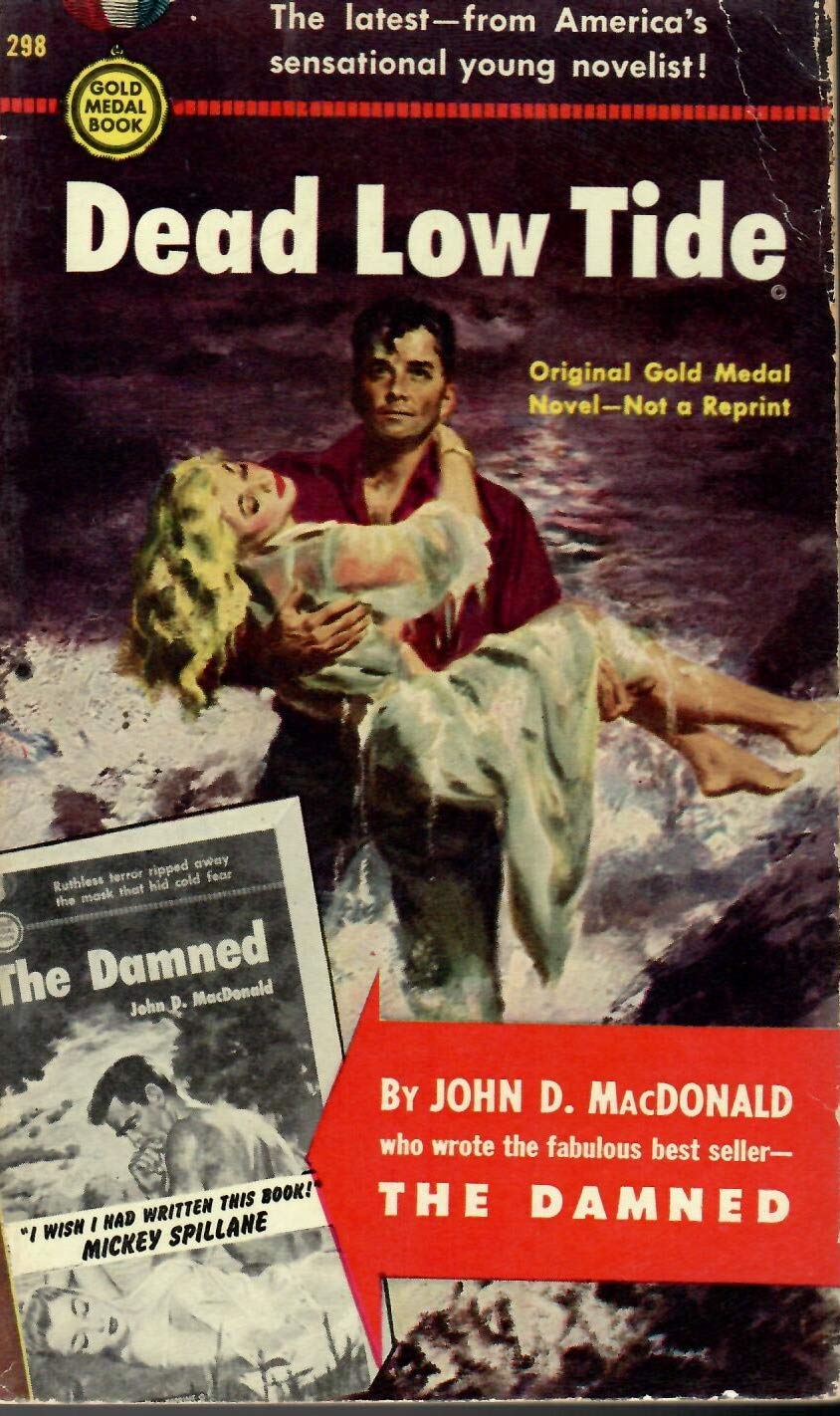 DEAD LOW TIDE. by John D. MacDonald | Goodreads