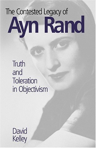 The Contested Legacy of Ayn Rand: Truth and Toleration in Objectivism ...